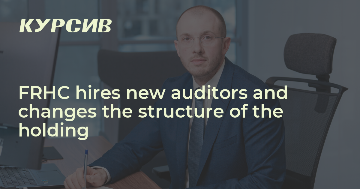 FRHC hires new auditors and changes the structure of the holding