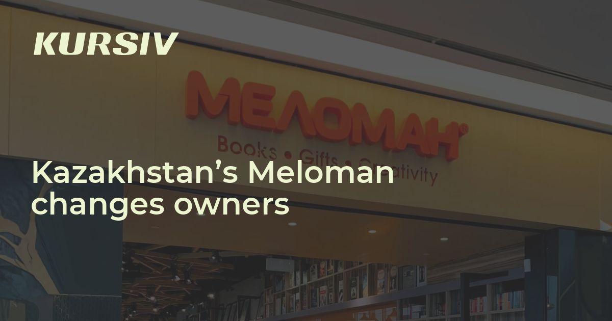 Kazakhstan’s Meloman changes owners